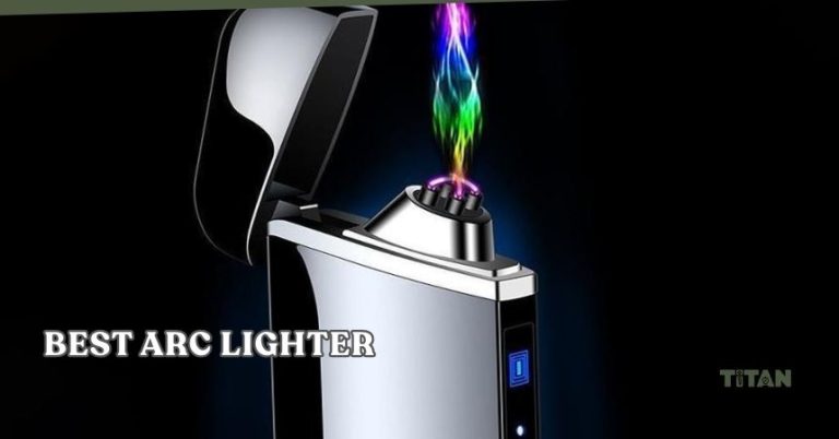10 Best Arc Lighter In 2026 – Reviews And Guide - Titan Survival Kit