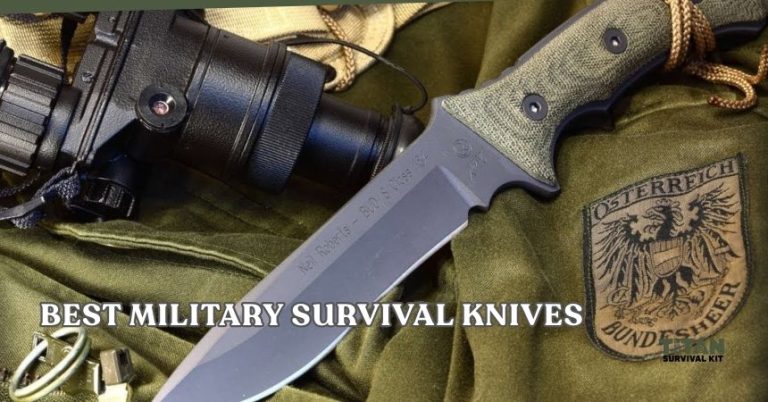 10 Best Military Survival Knives To Buy In 2026 - Titan Survival Kit