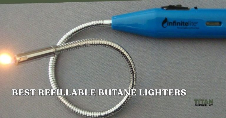 Top 10 Best Refillable Butane Lighters Of 2026 - Titan Survival Kit