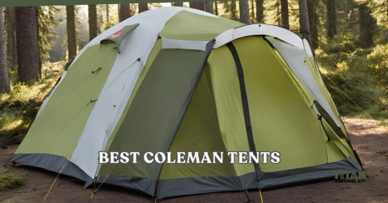 8 Best Coleman Tents To Buy In 2026 - Titan Survival Kit